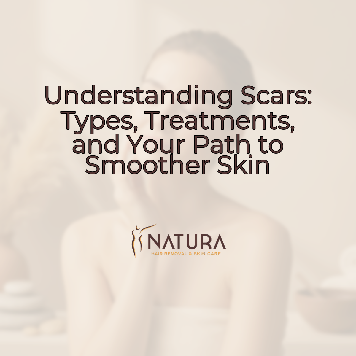 Understanding Scars: Types, Treatments, and Your Path to Smoother Skin ...